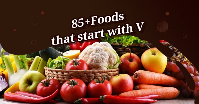 85+Foods that start with V (Dishes, Snack, Cocktail, Drinks, Healthy ...