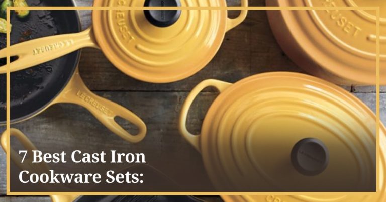 7 Best Cast Iron Cookware Sets: Reviews & Buying Guide