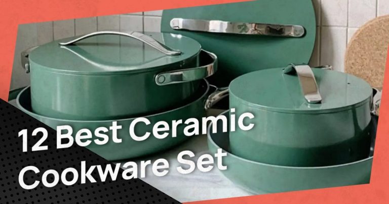 12 Best Ceramic Cookware Set That Will Make You A Great Chef