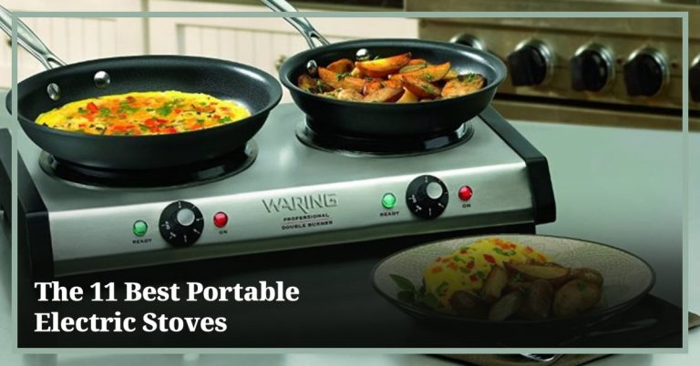 The 11 Best Portable Electric Stoves: Top Rated And Reviewed